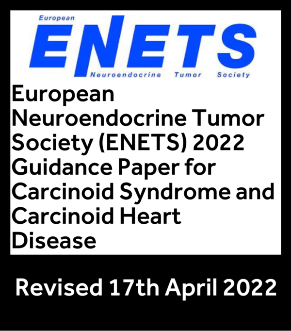 European Neuroendocrine Tumor Society (ENETS) 2022 Guidance Paper for ...