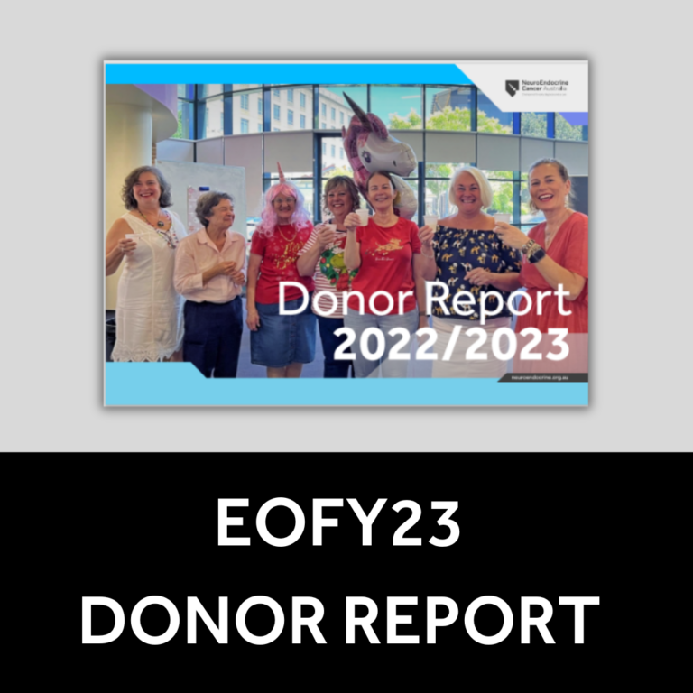 Donor Report 2022/23 - NeuroEndocrine Cancer Australia