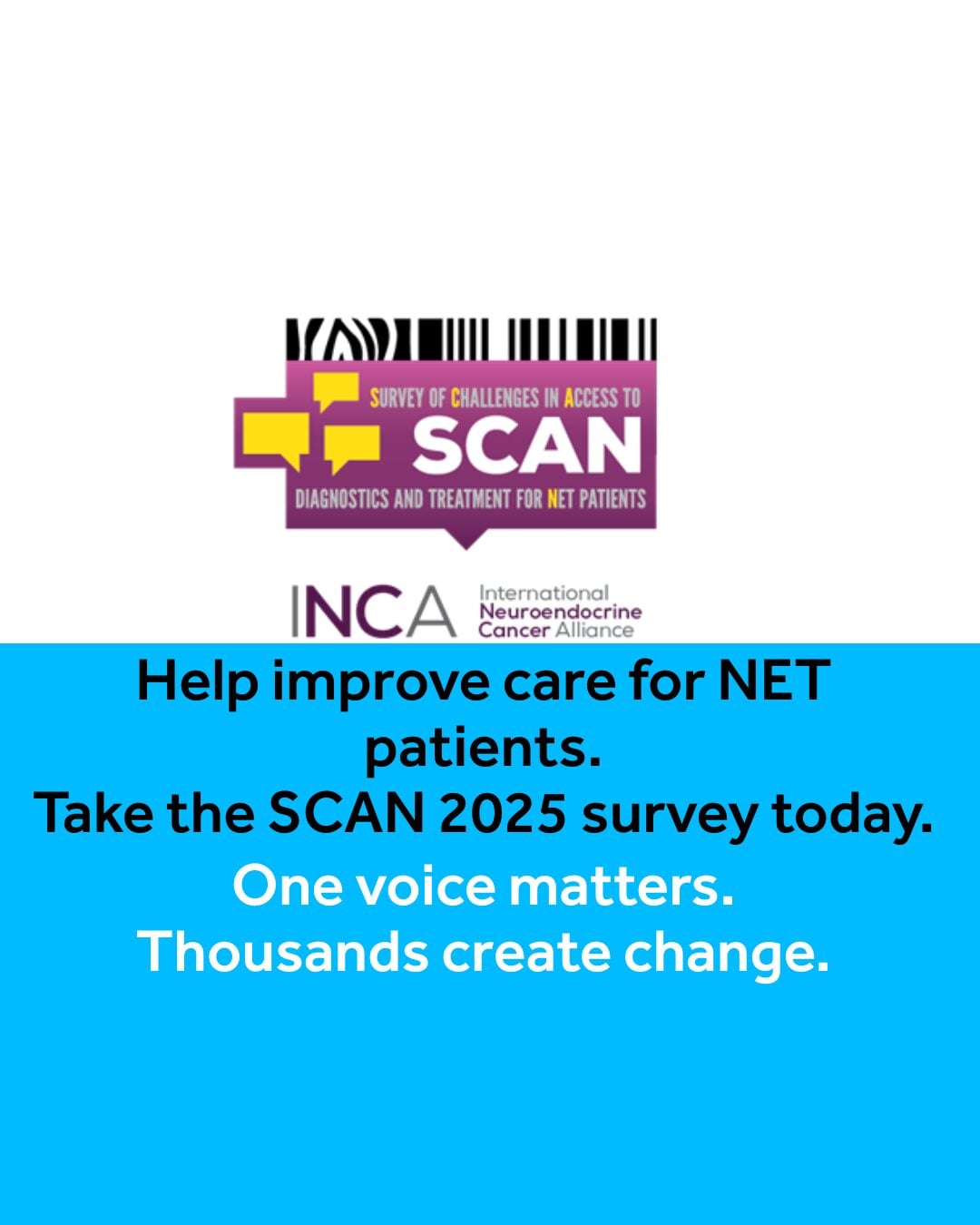 SCAN 2025 is now open - we need your voice | NeuroEndocrine Cancer ...